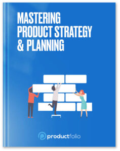 Product Strategy - Ebook Form - Productfolio